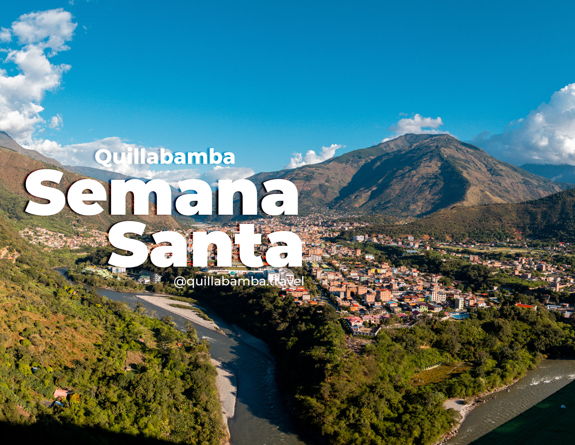Semana Santa en Quillabamba 2026: 11 Lugares y Experiencias que No Te ...